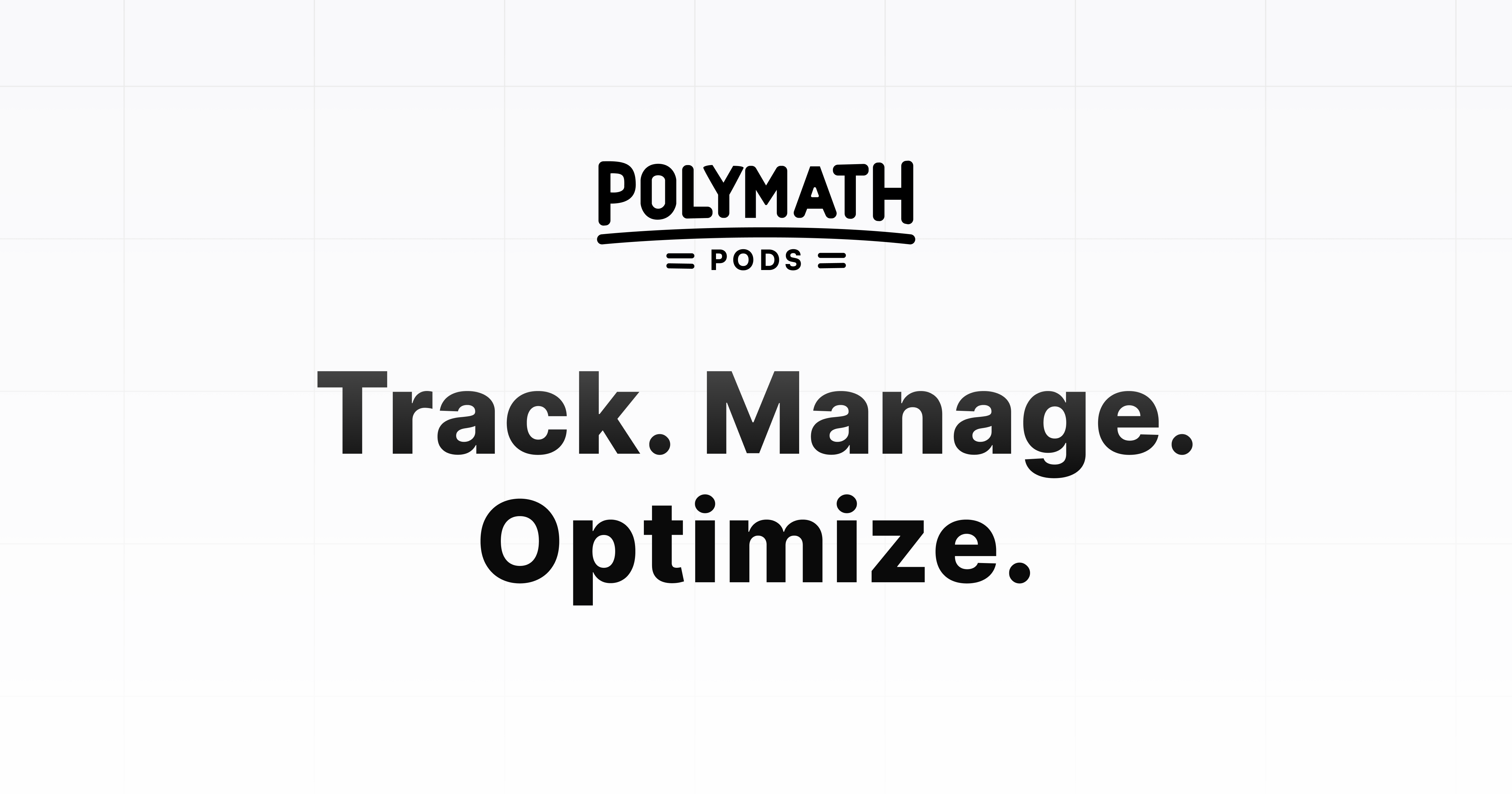 Polymath Pods